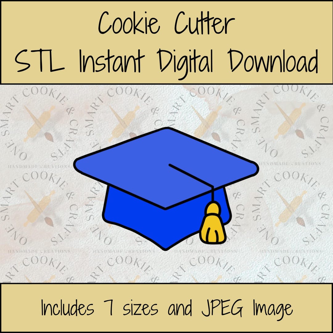 Grad Cap Cookie Cutter Stl/graduation Cookie Cutter STL File/school ...