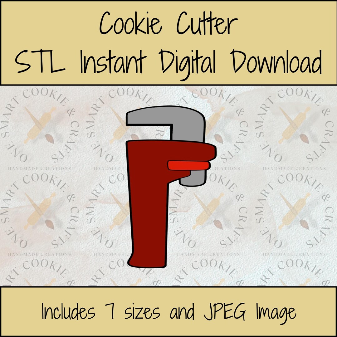 Pipe Wrench Cookie Cutter Stl/tool Cookie Cutter/father's Day Cookie ...