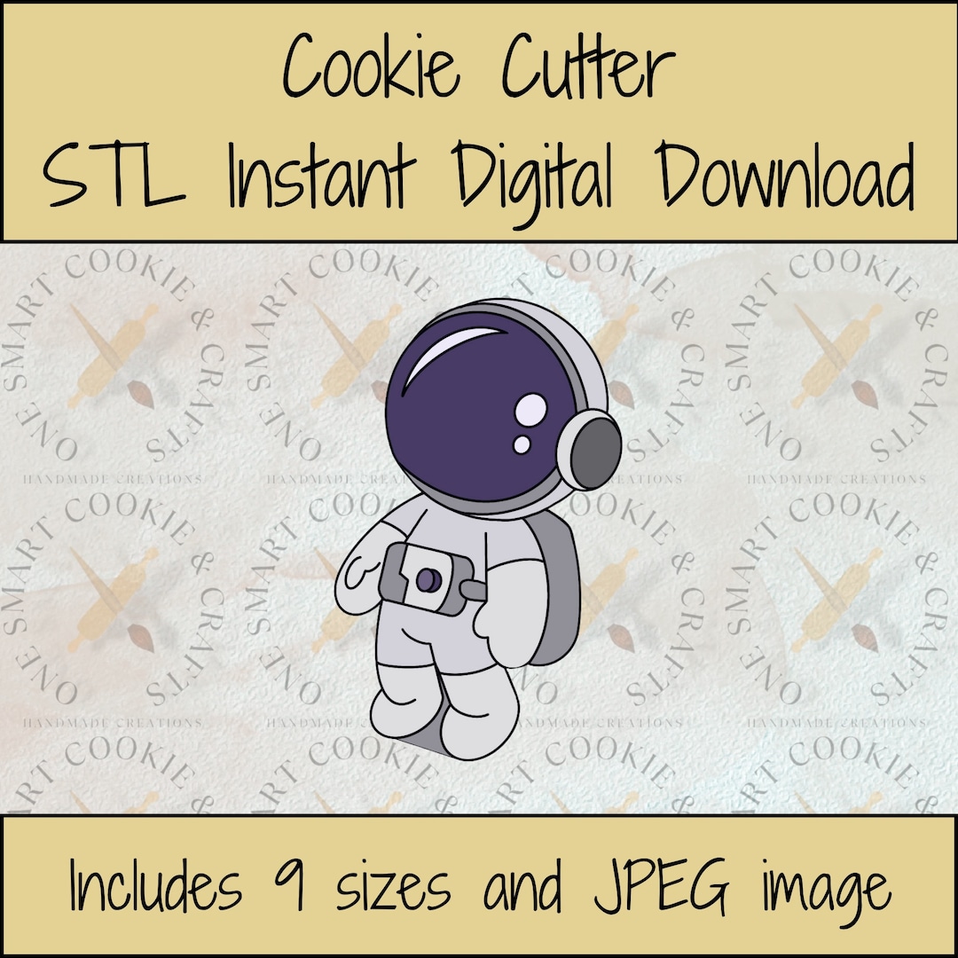 Astronaut Cookie Cutter Stl/astronaut Cookie Cutter/space Cookie Cutter/space Cookie Cutter Stl ...