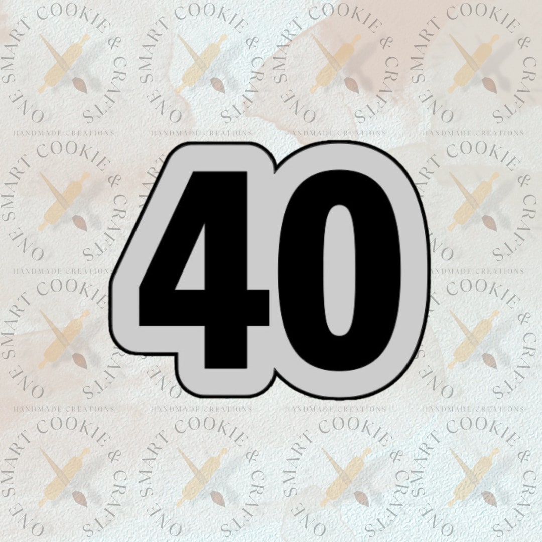 40 Cookie Cutter/number Cookie Cutter/birthday Cookie Cutter - Etsy