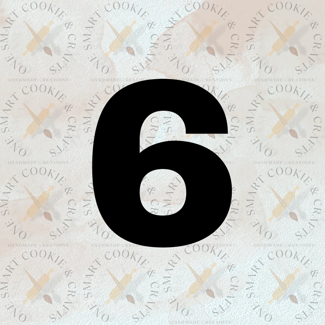6 Cookie Cutter/number Cookie Cutter/six Cookie Cutter/6th Birthday ...