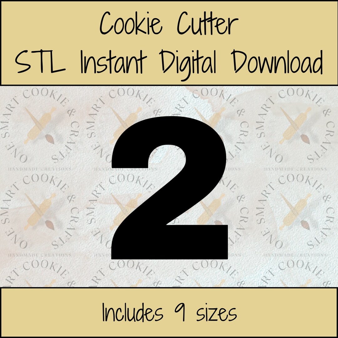 Number Two Cookie Cutter/2 Cookie Cutter STL File/birthday Cookie ...