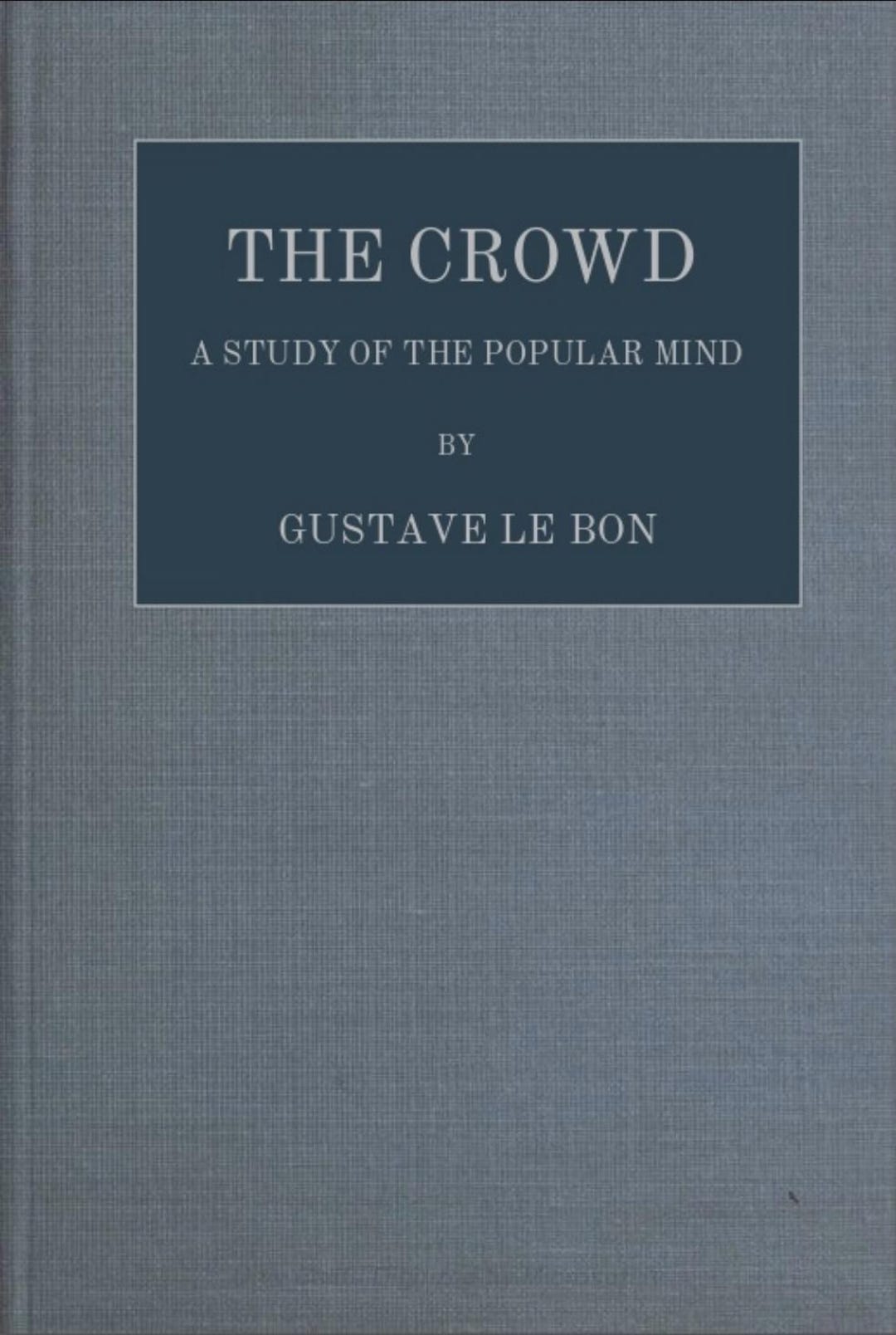 The Crowd | A Study of the Popular Mind - Etsy