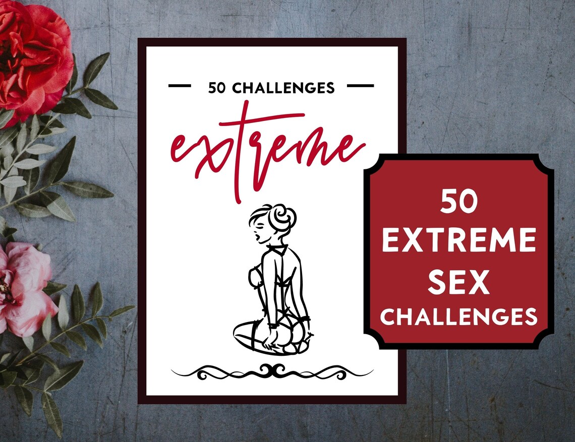 Sex Games Kinky Sex Game 50 Extreme Sex Challenges Bdsm Etsy