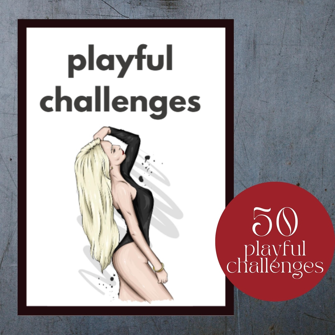 Playful Sex Games 50 Sex Challenges Romantic Printable Sex Game For