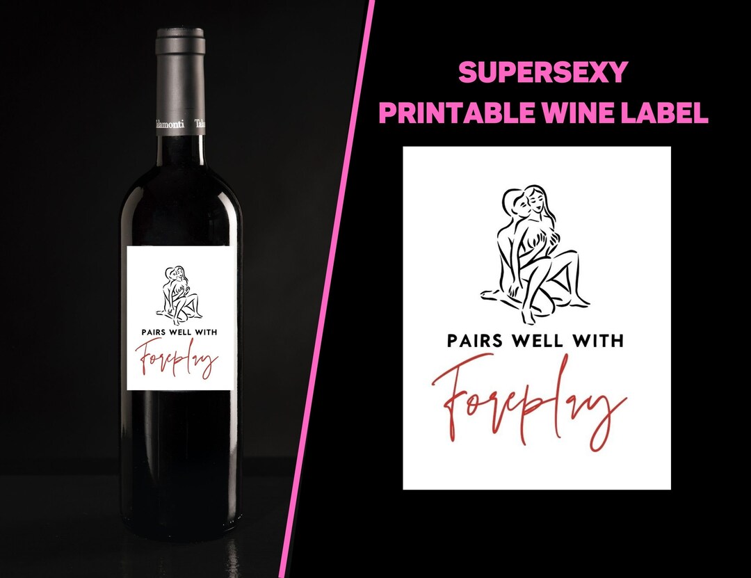 Sexy Wine Label Pairs Well With Foreplay Etsy