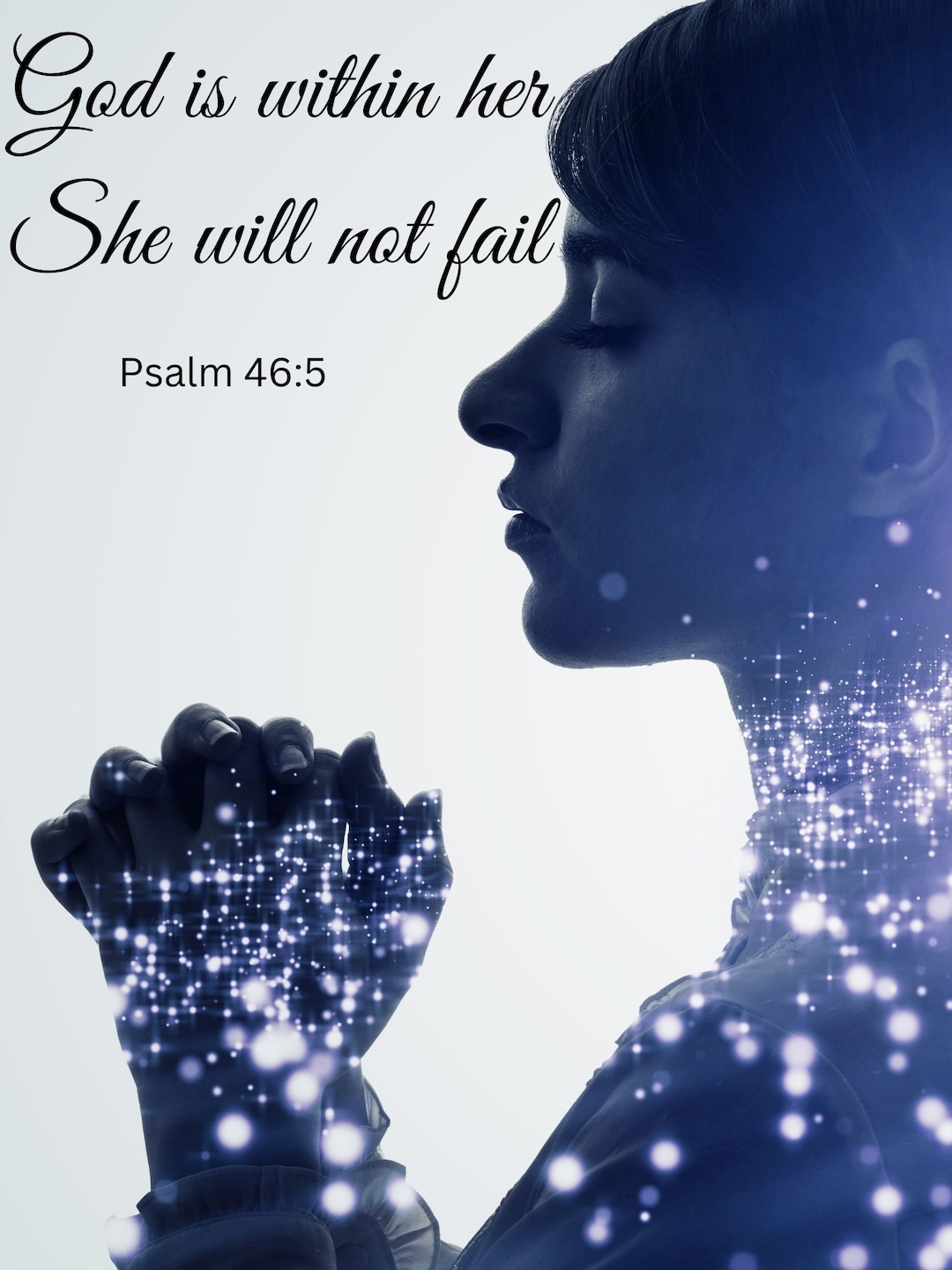God is Within Her, She Will Not Fail Psalm 46:5 - Scripture ...