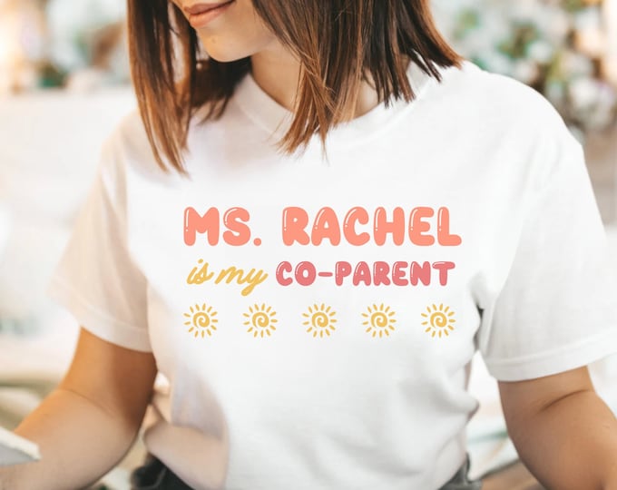 Adult Ms. Rachel Shirt, Ms Rachel is My Co-parent, Miss Rachel, Shirts ...