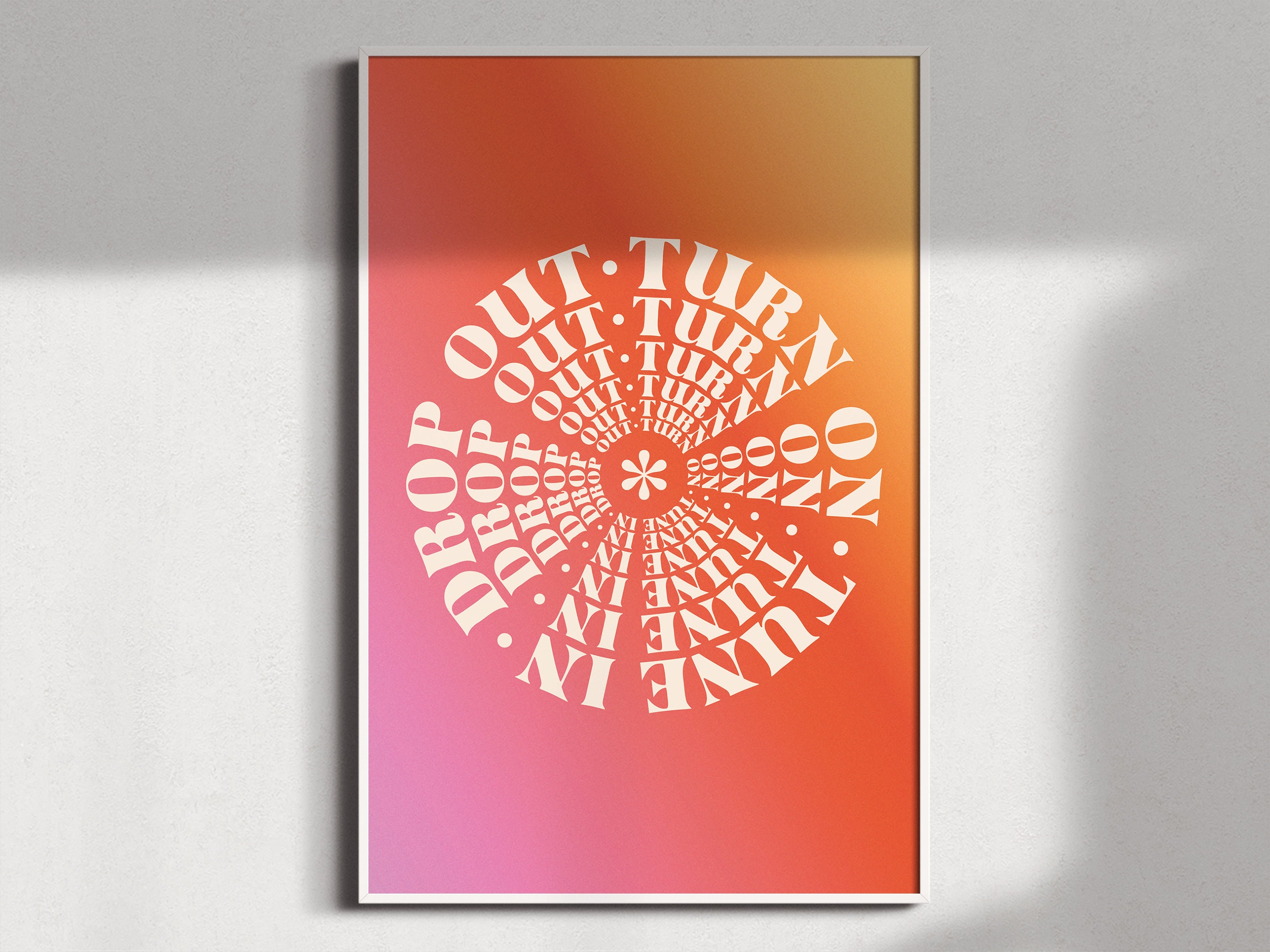 Psychedelic Quote Gradient PRINTABLE | Turn on Tune in Drop Out Hippie ...