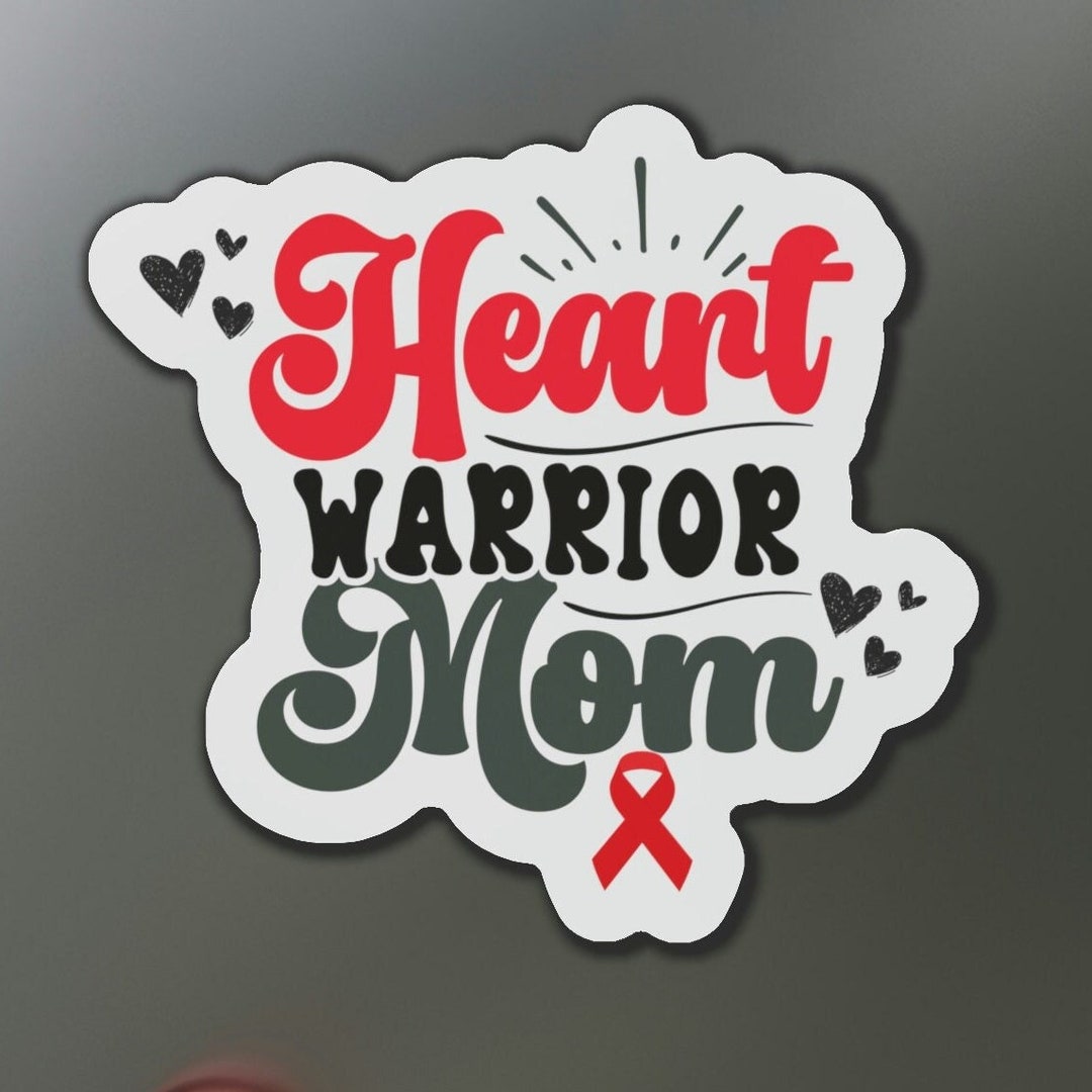 Heart Warrior Mom Magnet, Heart Disease, CHD Awareness, Red Ribbon ...