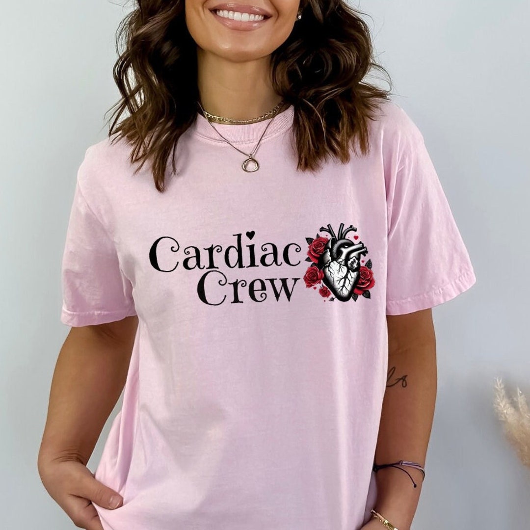 Cardiac Crew Anatomical Heart Shirt, Cardiac Nurse Shirt, Cardiology ...