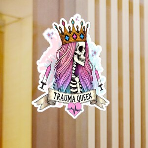 Trauma Nurse Vinyl Sticker, Trauma Queen, Funny Nurse Sticker, Nursing ...