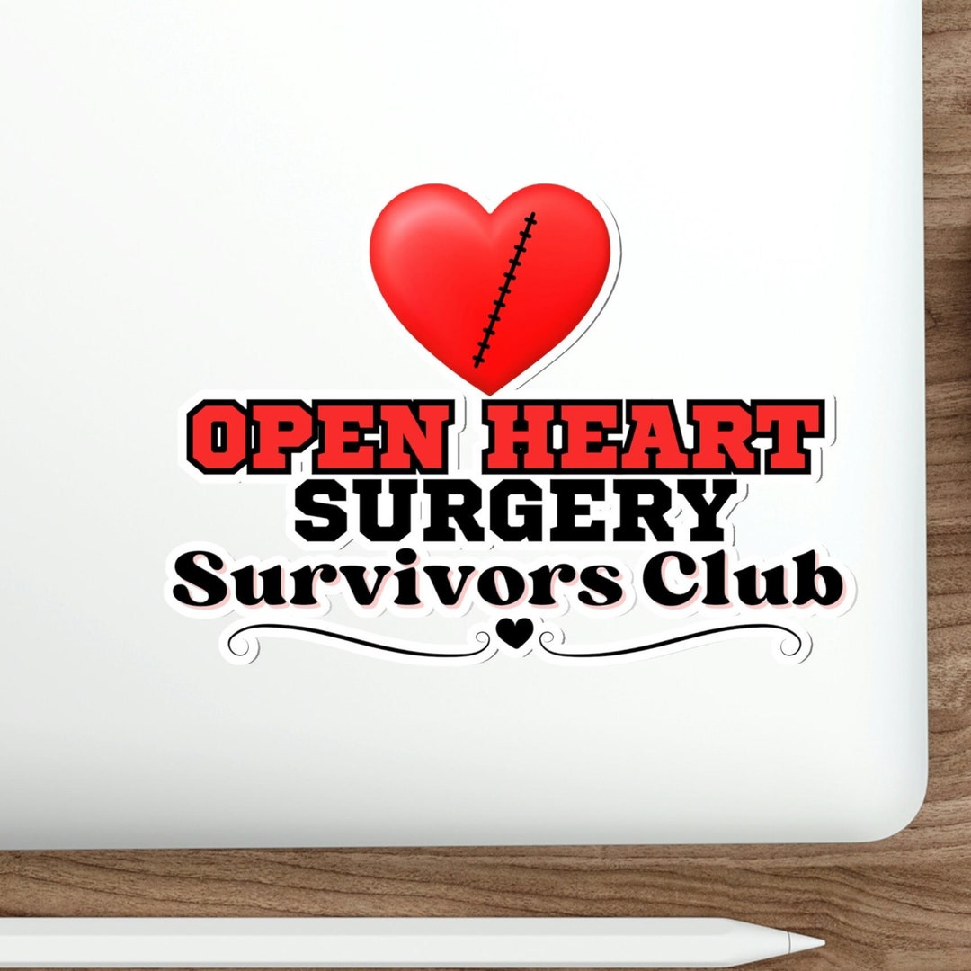 Open Heart Surgery Sticker, Heart Surgery Gift, Survivor Sticker, Heart ...