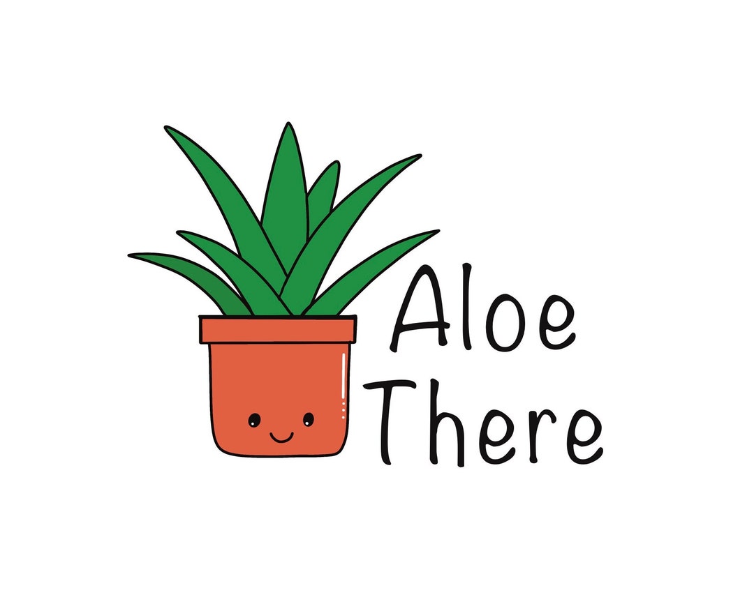 Aloe There Sticker | Plant Sticker | Waterproof Sticker | Laptop ...