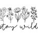 Stay Wild Wildflower Vinyl Decal | Wildflower Decal | Stay Wild Sticker ...