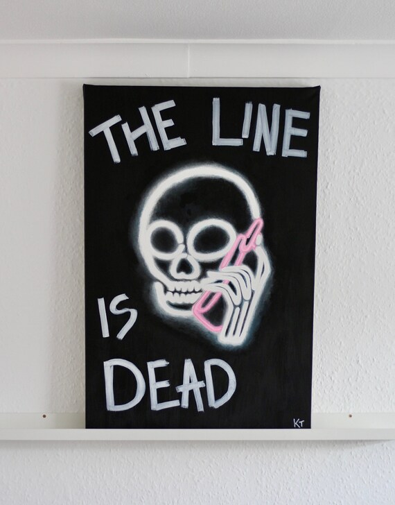 The Line is Dead Original Canvas by Lazy Kate Studios - Etsy