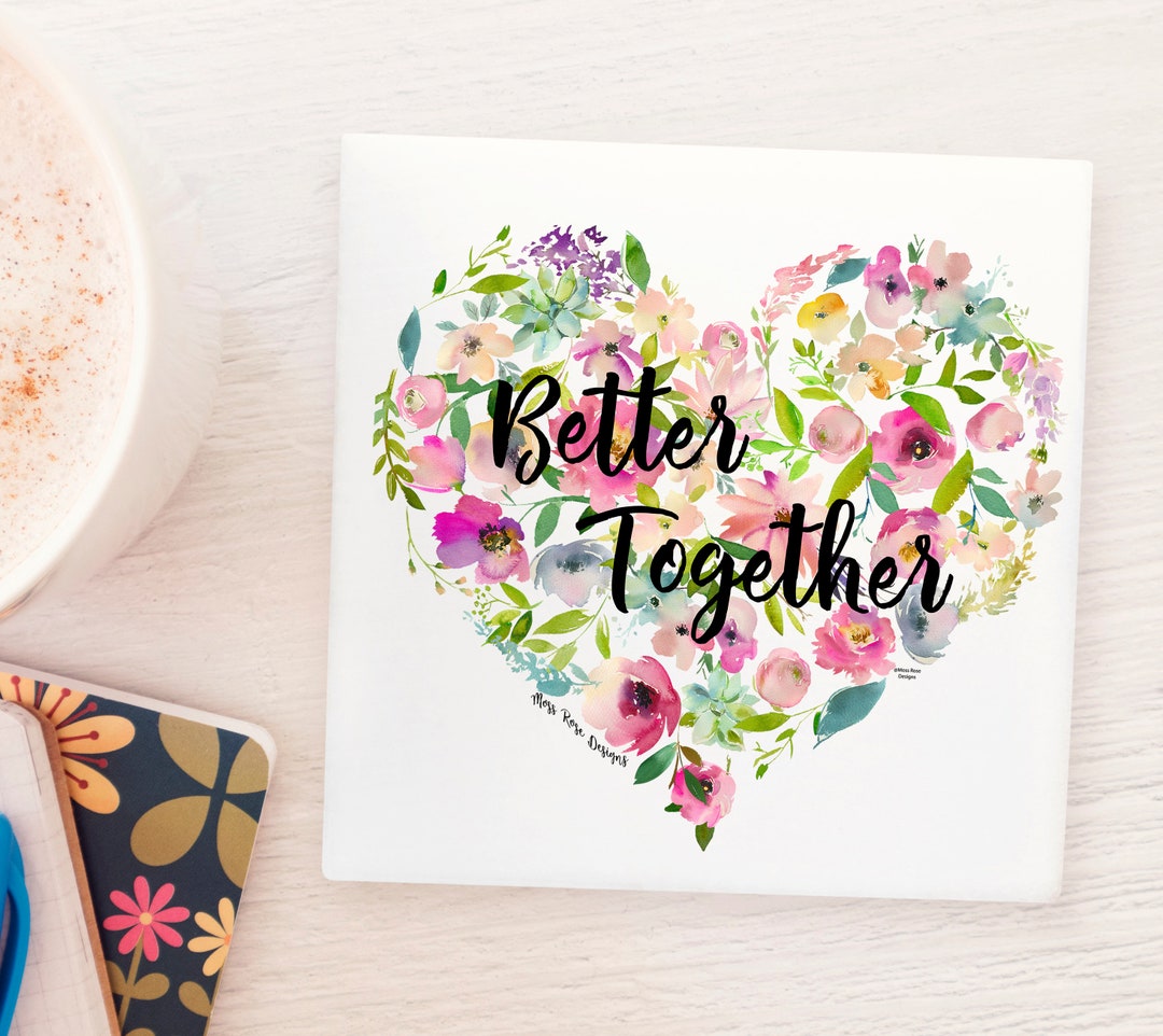 Better Together Floral Heart 4x4 Inch Marble Coaster - Etsy