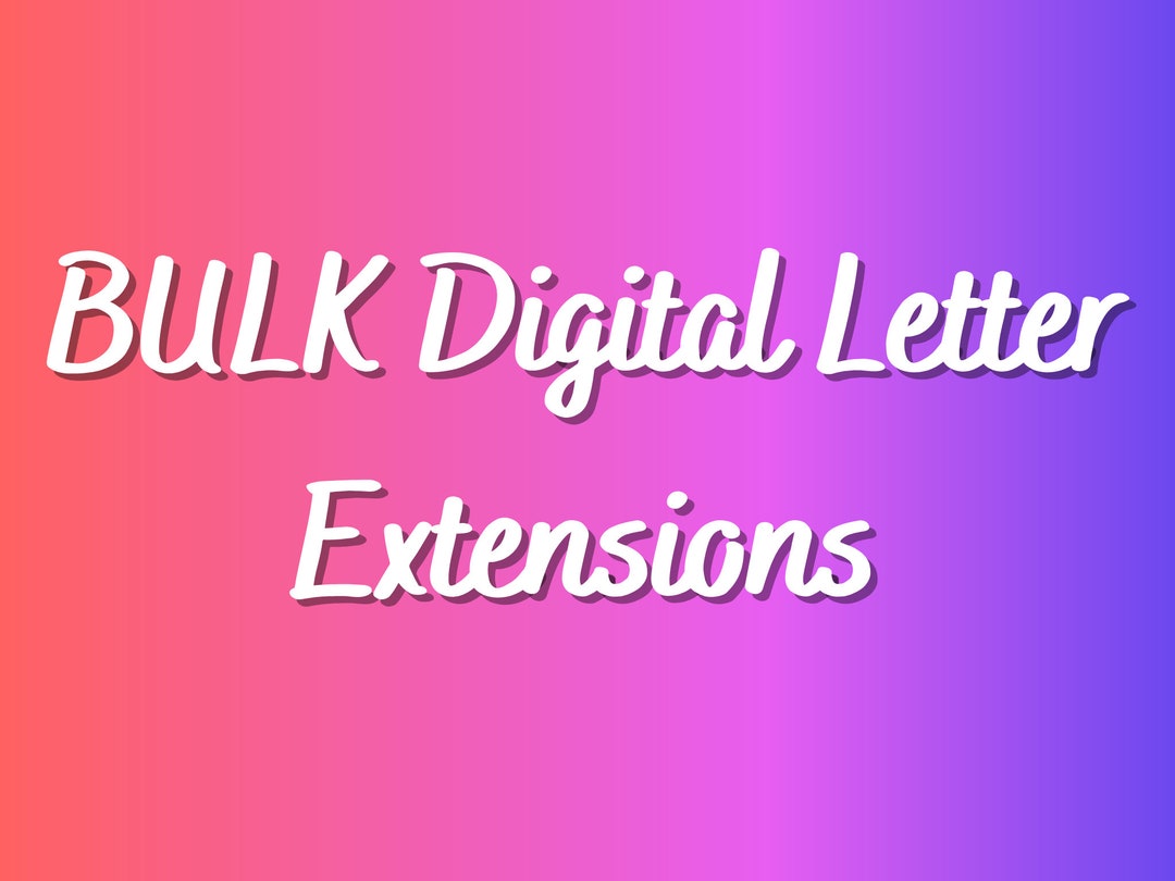 BULK 5 Extensions for Digital Letters - Etsy