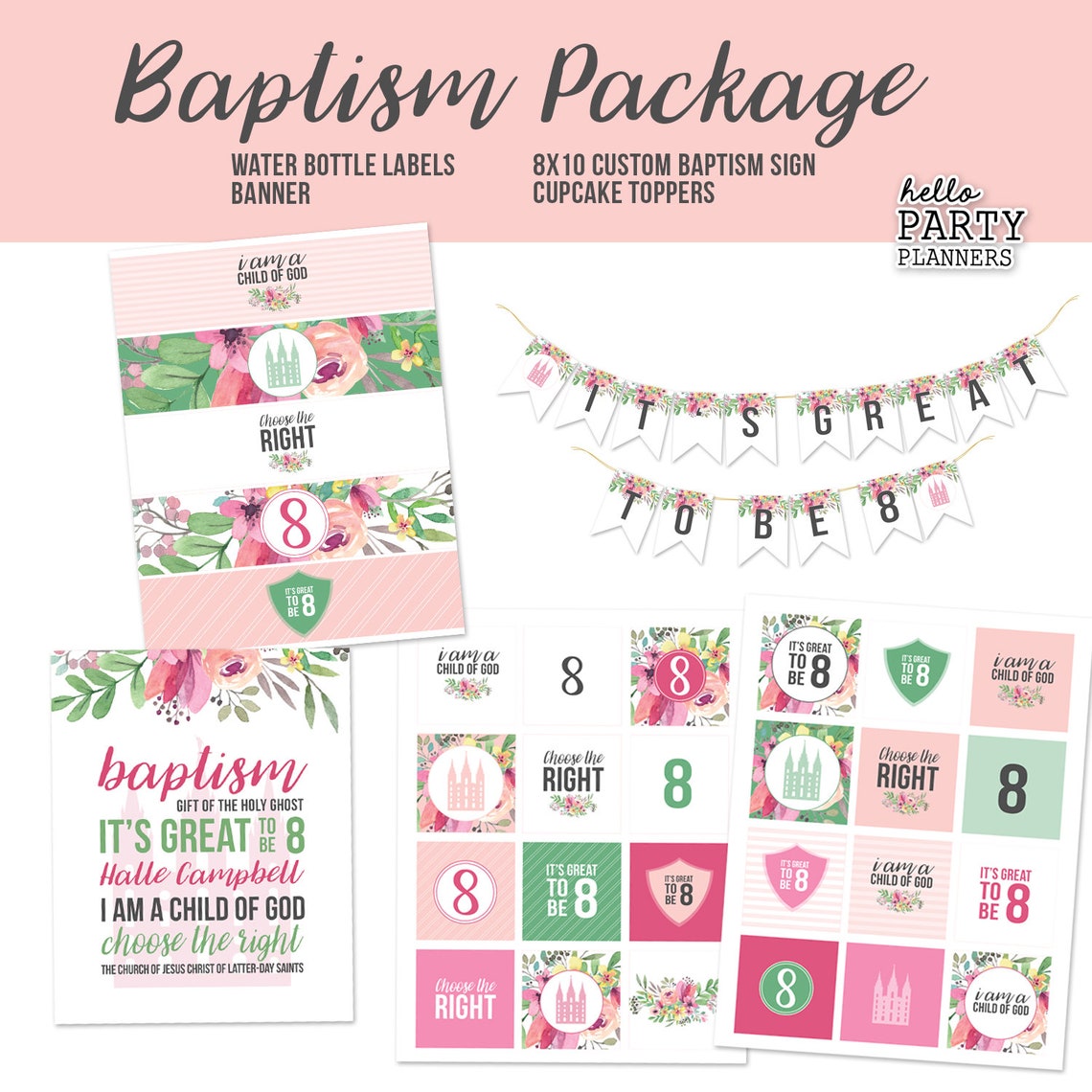 Floral Baptism Printables, Baptism Banner, It's Great to Be 8, Baptism ...