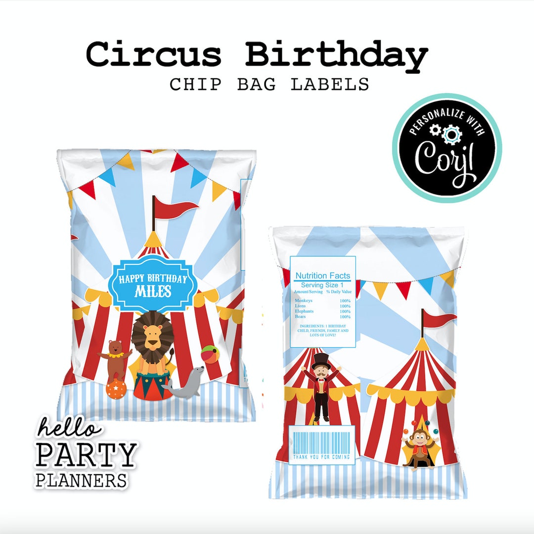 Editable Circus Birthday Chip Bag Labels (digital Download) - Etsy
