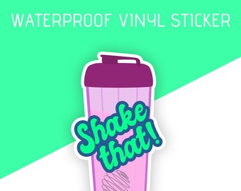 Waterproof Vinyl Sticker Shake That Gym Shaker Bottle Motivational ...