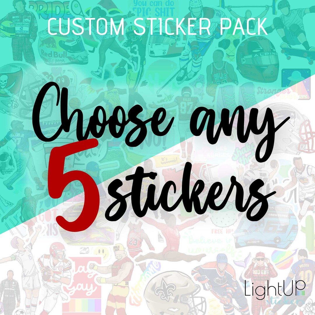 CUSTOM Sticker Pack Choose Any 5 Stickers From Our Store Personalized ...
