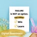 No Failure Printable Wall Art Inspiring Quotes Mindfulness Print ...