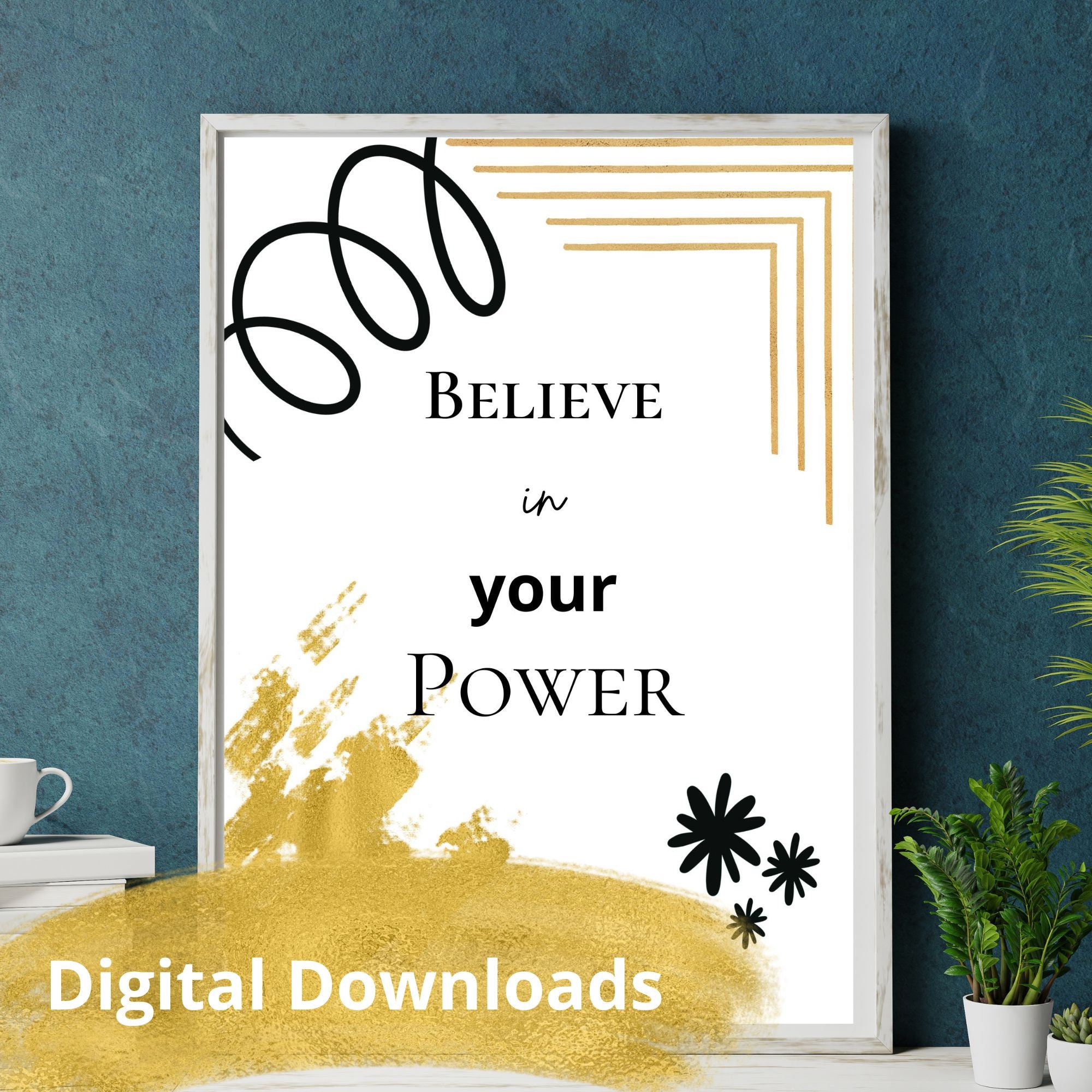 Believe in Your Power Printable Quotes About Life Positive Affirmation ...