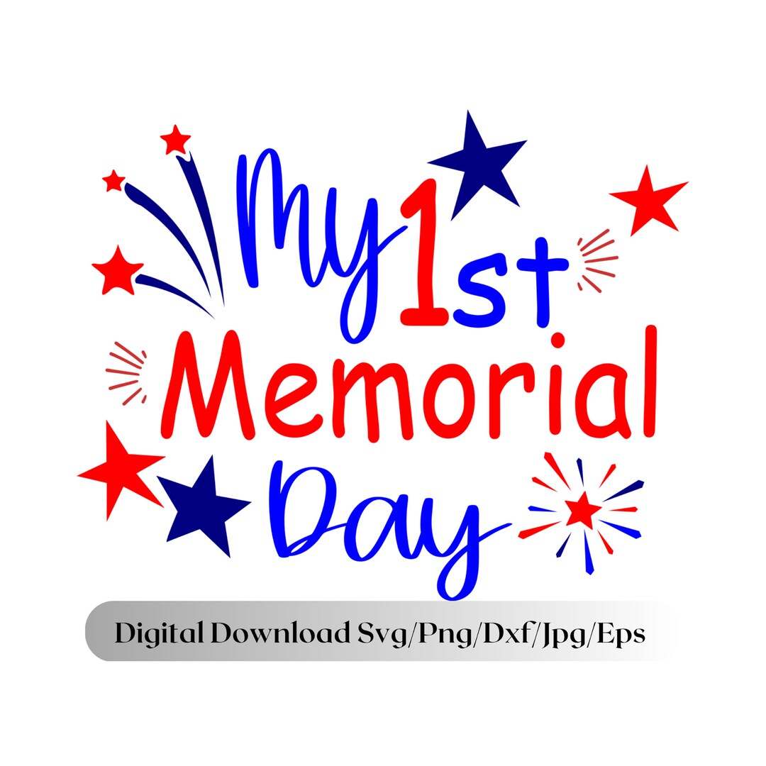 Baby 1st Memorial Day Svg Digital Download, Memorial Day Png, Baby Svg ...
