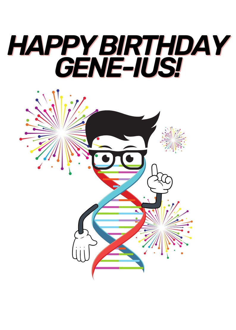 Science Birthday Card, Genes Birthday Card, Genes, Birthday, Celebrate ...