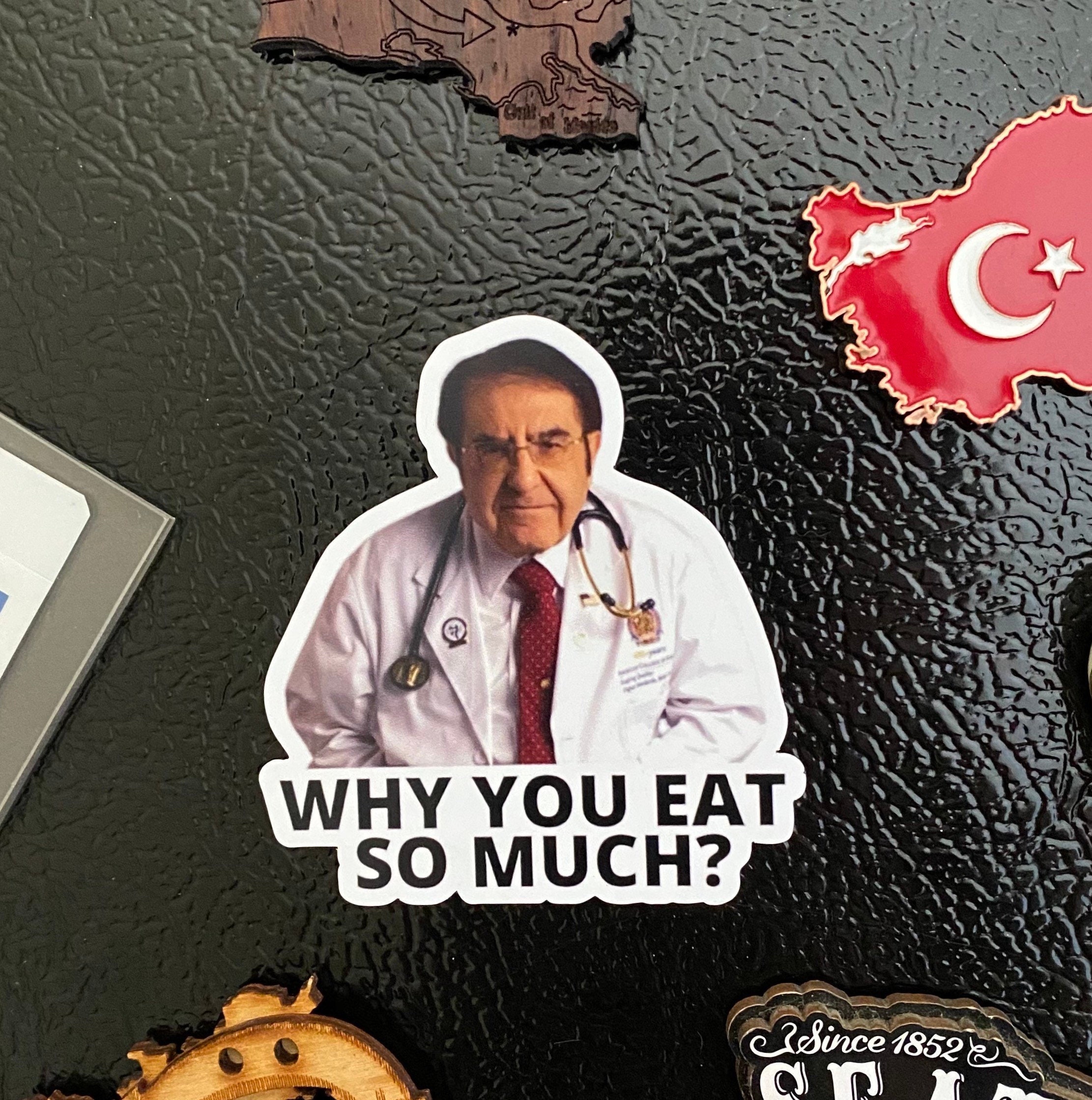 Dr. Nowzaradan Meme Magnet why You Eat so Much Funny Magnet - Etsy UK