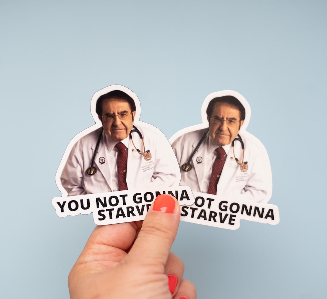 Dr. Nowzaradan Sticker & Magnet Set Weight Loss You Not Gonna Starve ...