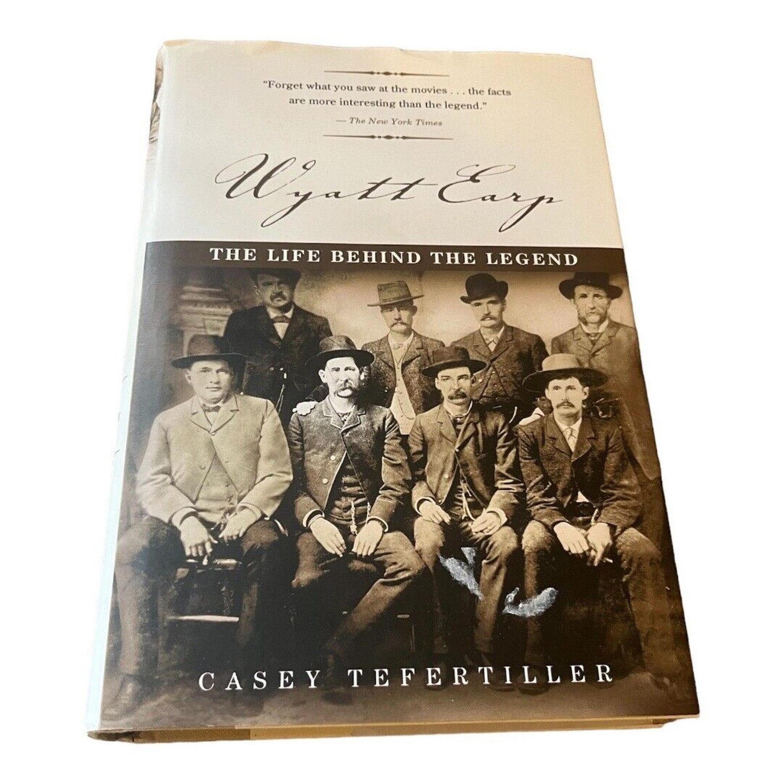 1987 Wyatt Earp the Life Behind the Legend First 1st Ed Book by ...