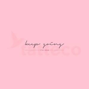 Keep Going Semi-permanent Tattoo (set of 2) - Etsy