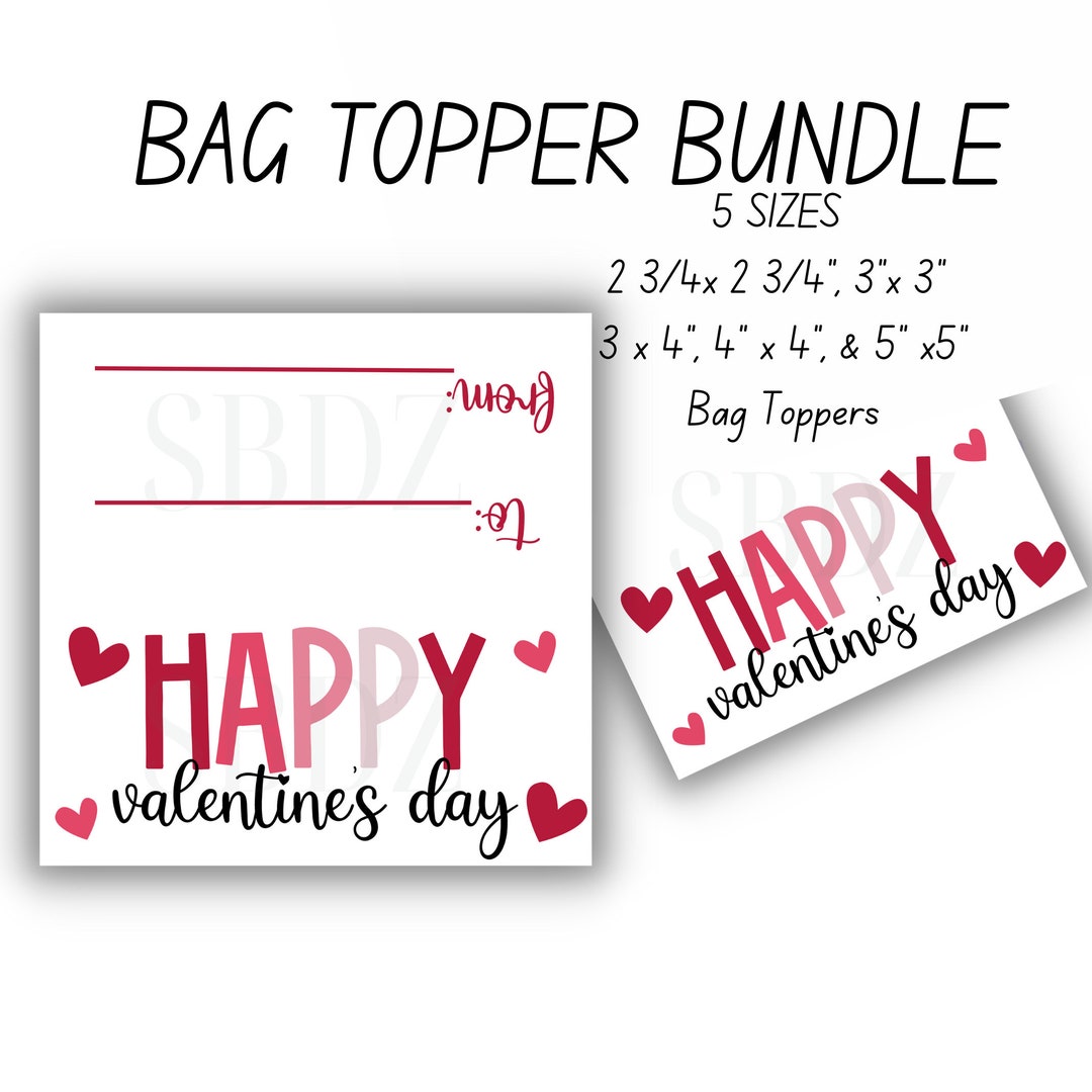 5 SIZES Printable Valentine Bag Topper-valentine Bag Topper - Etsy