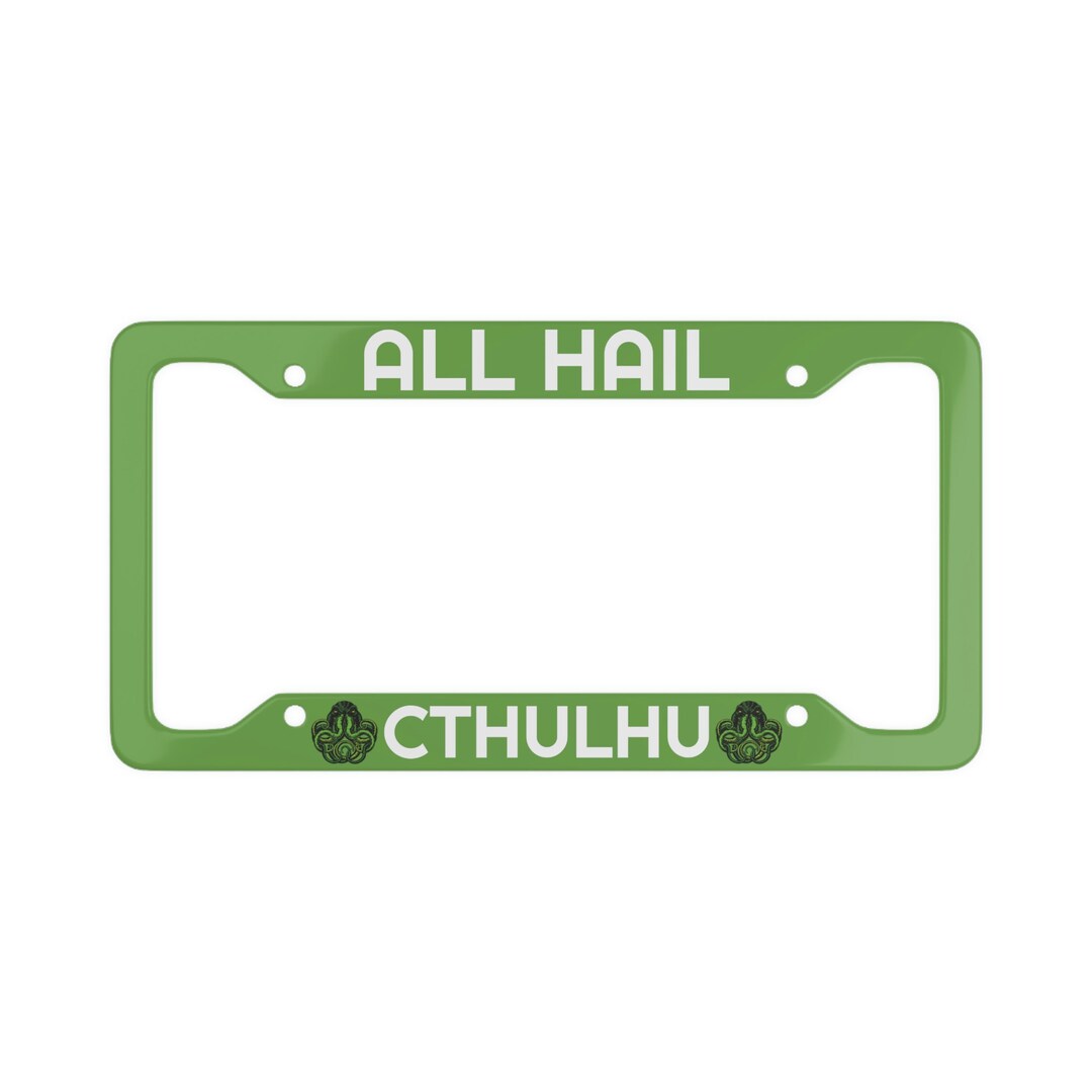 All Hail Cthulhu License Plate Frame - Etsy