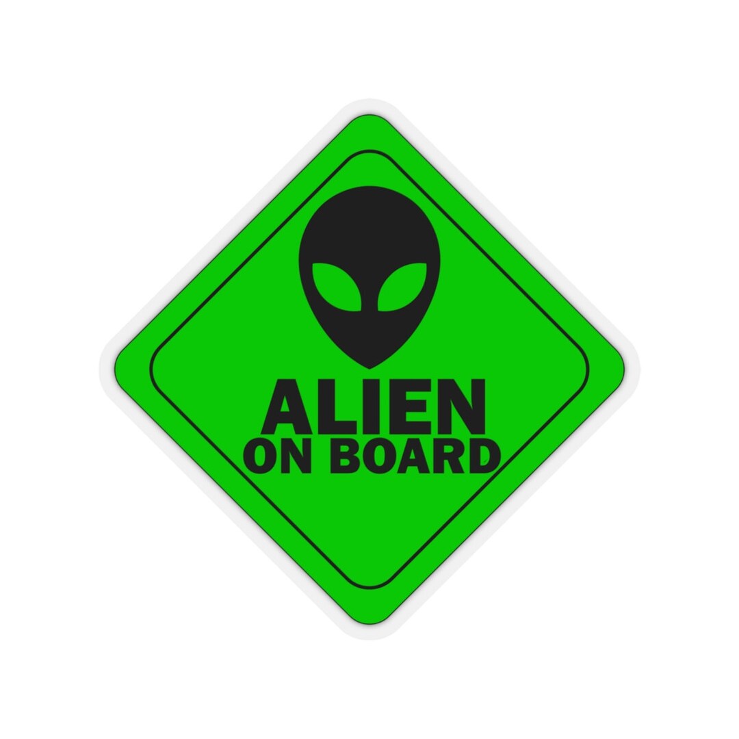 Alien on Board Die Cut Sticker - Etsy
