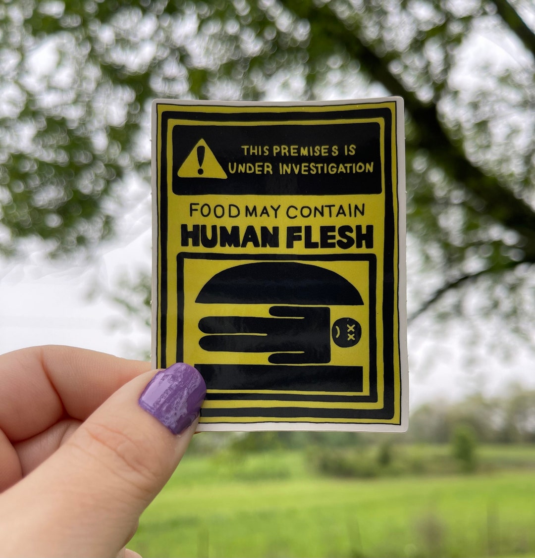 Human Flesh Sign Sticker - Etsy
