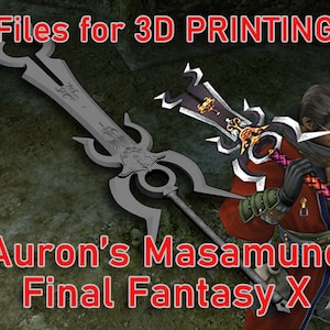 Auron's Masamune | Final Fantasy X | Files for 3D PRINTING - Etsy