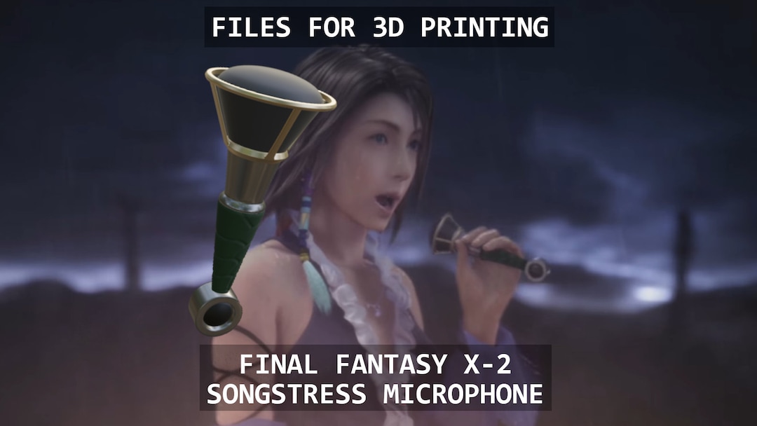Songstress Microphone | Final Fantasy X-2 | Files for 3D PRINTING - Etsy