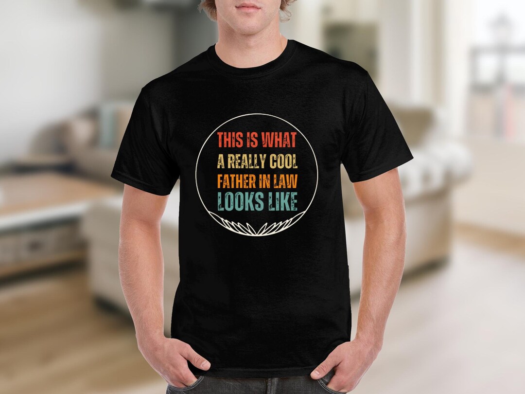 Cool Father in Law Teecool Father-in-law Tshirt New in Laws Tee Funny ...