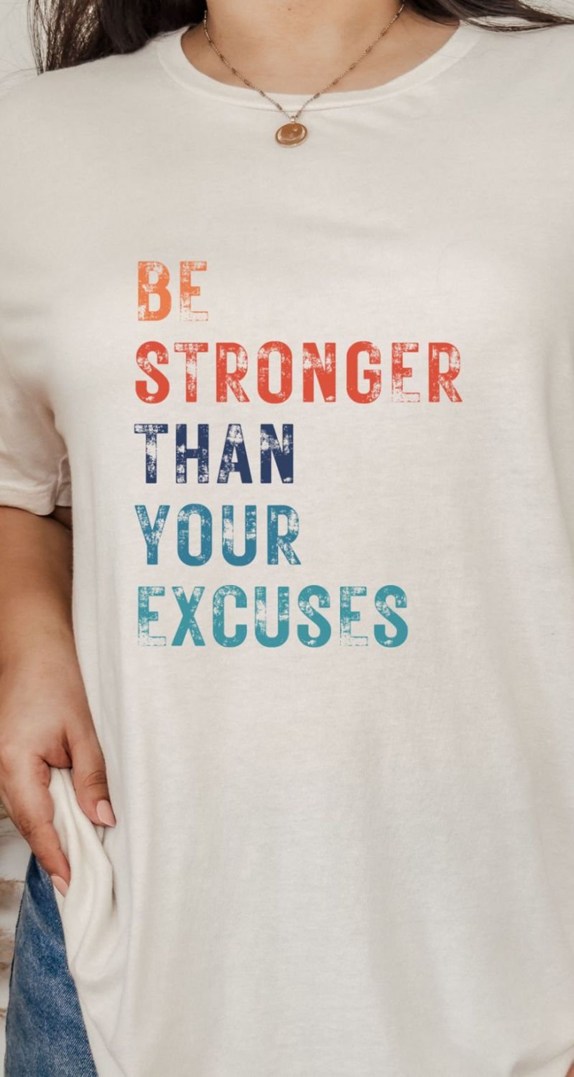 Motivational Workout Tshirt Be Stronger Than You Excuse Shirt ...