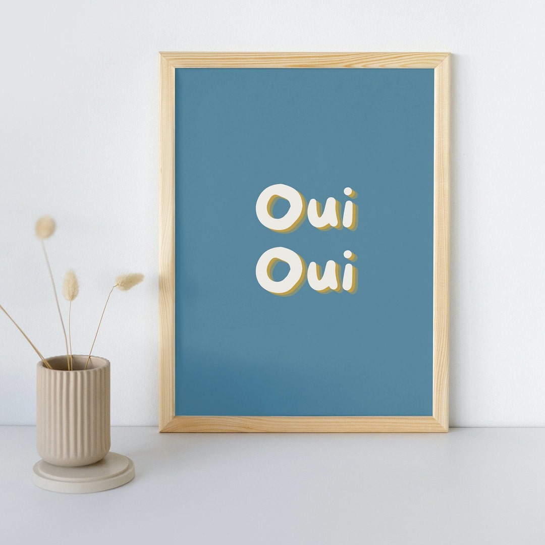 OUI OUI, Printable Digital Download Art Print, Cute, Fun, Retro ...