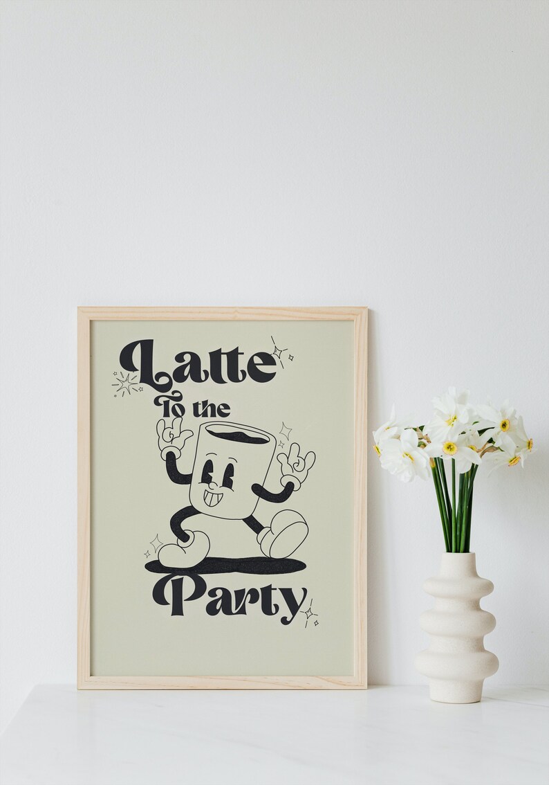 Latte to the Party Hand-drawn Dancing Latte Cup Print Fun Kitchen or ...