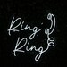 Ring Ring Neon Sign - Custom Neon Sign - Wedding Neon Sign - Neon Sign ...