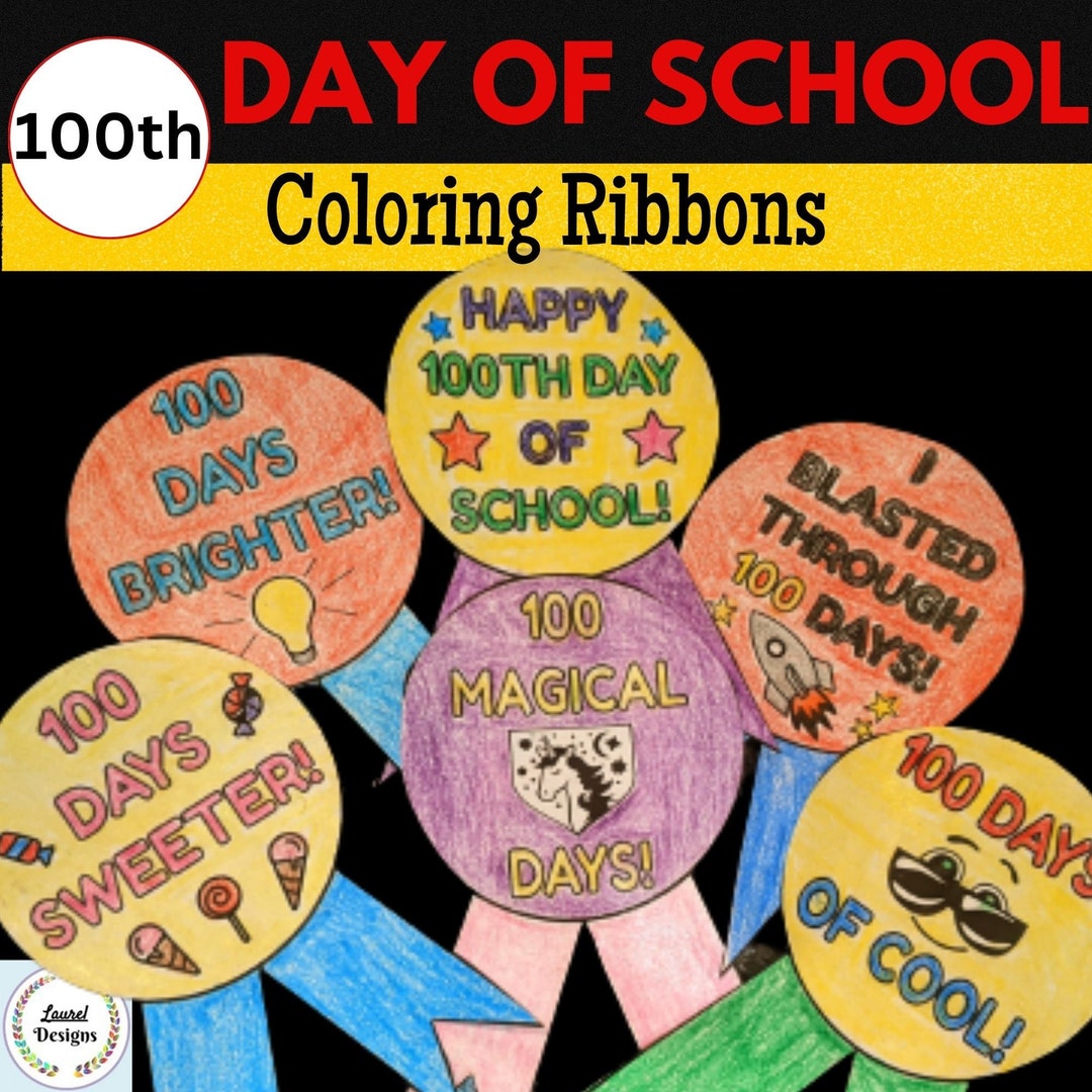 100th Day of School, Coloring Activity, Coloring Ribbons, 100 Days of ...
