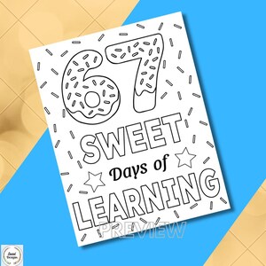 67 Days of School Coloring Pages for Kids, 67 Bruh, 6-7, Six Seven ...
