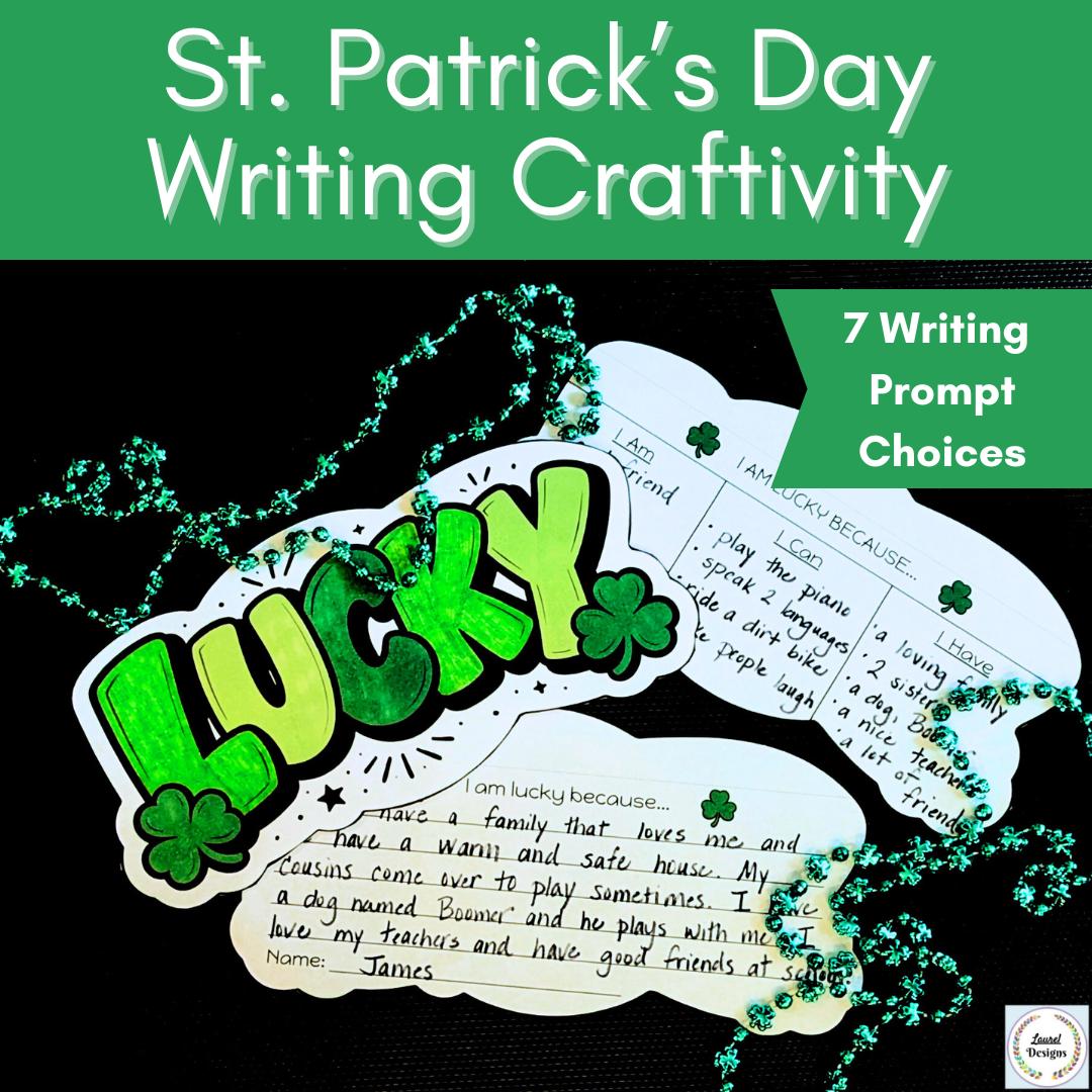 St. Patrick's Day Writing Craftivity, "i Am Lucky" Classroom Craft ...