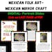 Mexican Mirror Craft Project, Hispanic Heritage Month, Cinco De Mayo ...