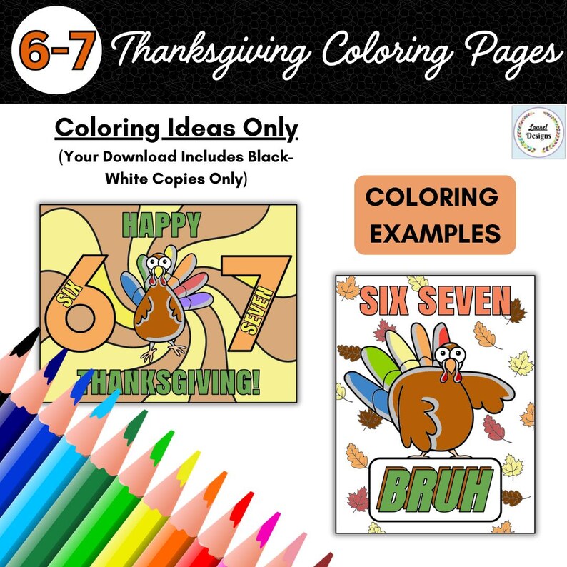 67 Thanksgiving Coloring Pages, Six Seven Bruh, Funny Turkey 6-7, Funny ...
